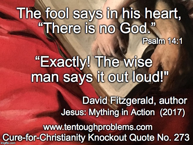 David Fitzgerald – Quotes | Ten Tough Problems in Christian Belief: A ...